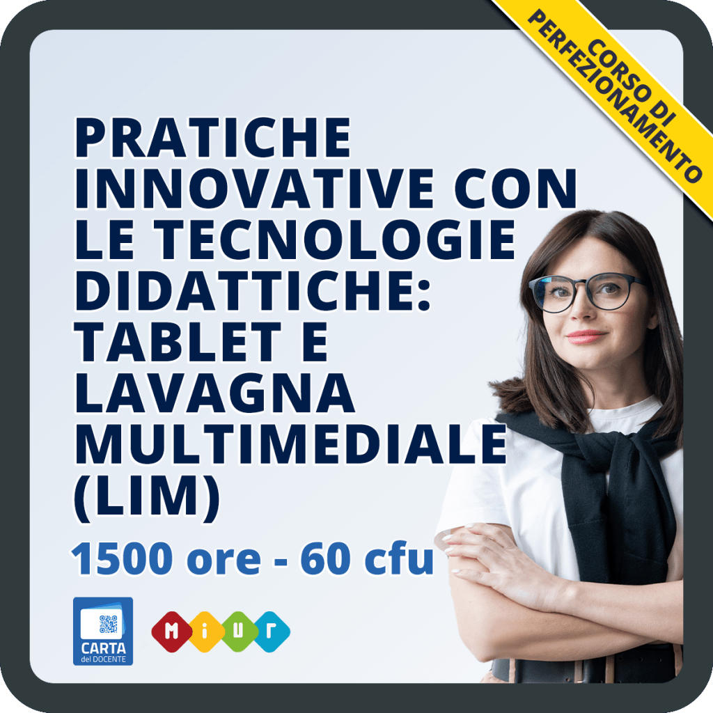 Tablet e lavagna multimediale (LIM): pratiche innovative e didattica