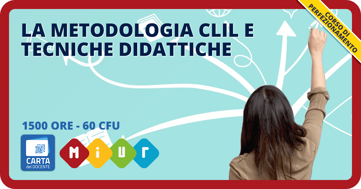 Metodologia CLIL e tecniche didattiche