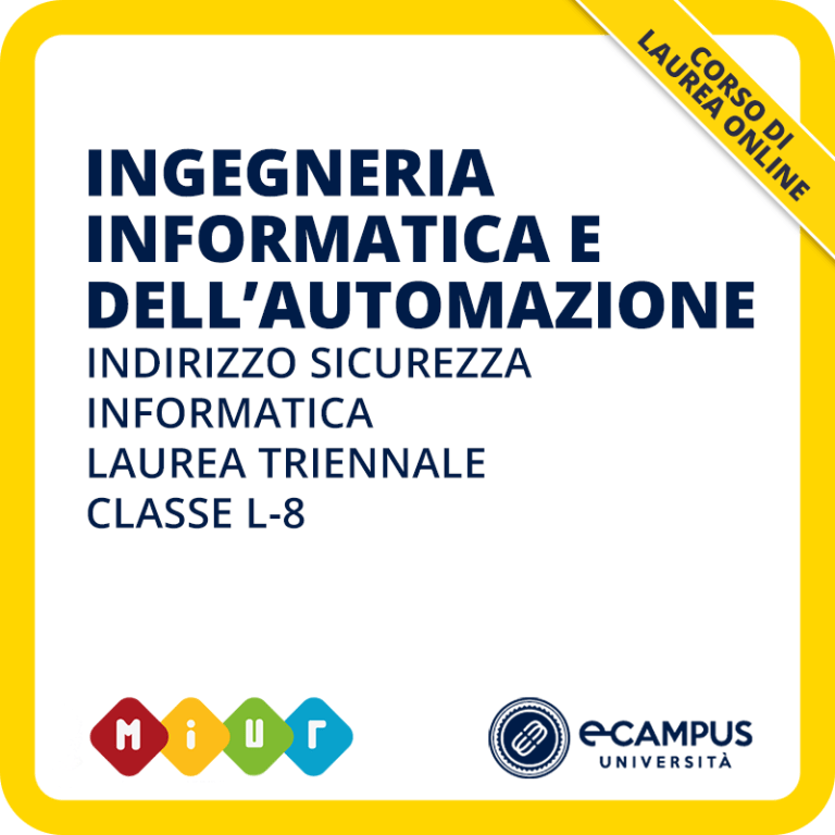 Laurea in Ingegneria Informatica e dell'Automazione - Sicurezza Informatica