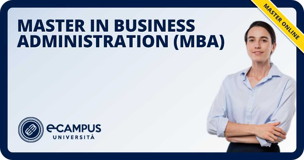 Master in Business Administration (MBA)